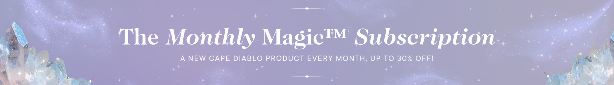 Monthly Magic™️ Subscription